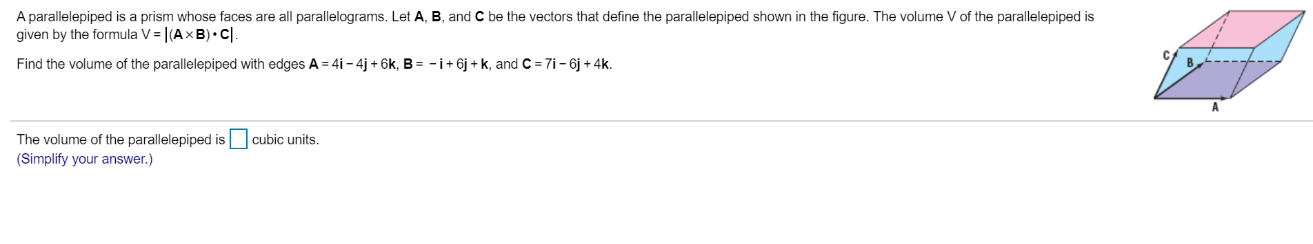 Solved A parallelepiped is a prism whose faces are all | Chegg.com