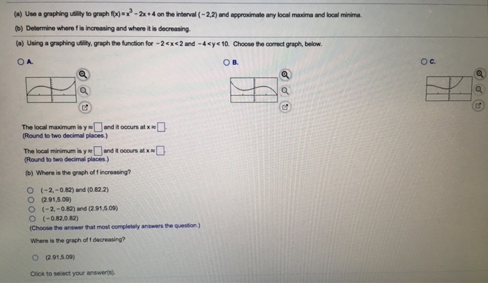 Solved (a) Use a graphing utlity to graph)x2x 4 on the | Chegg.com