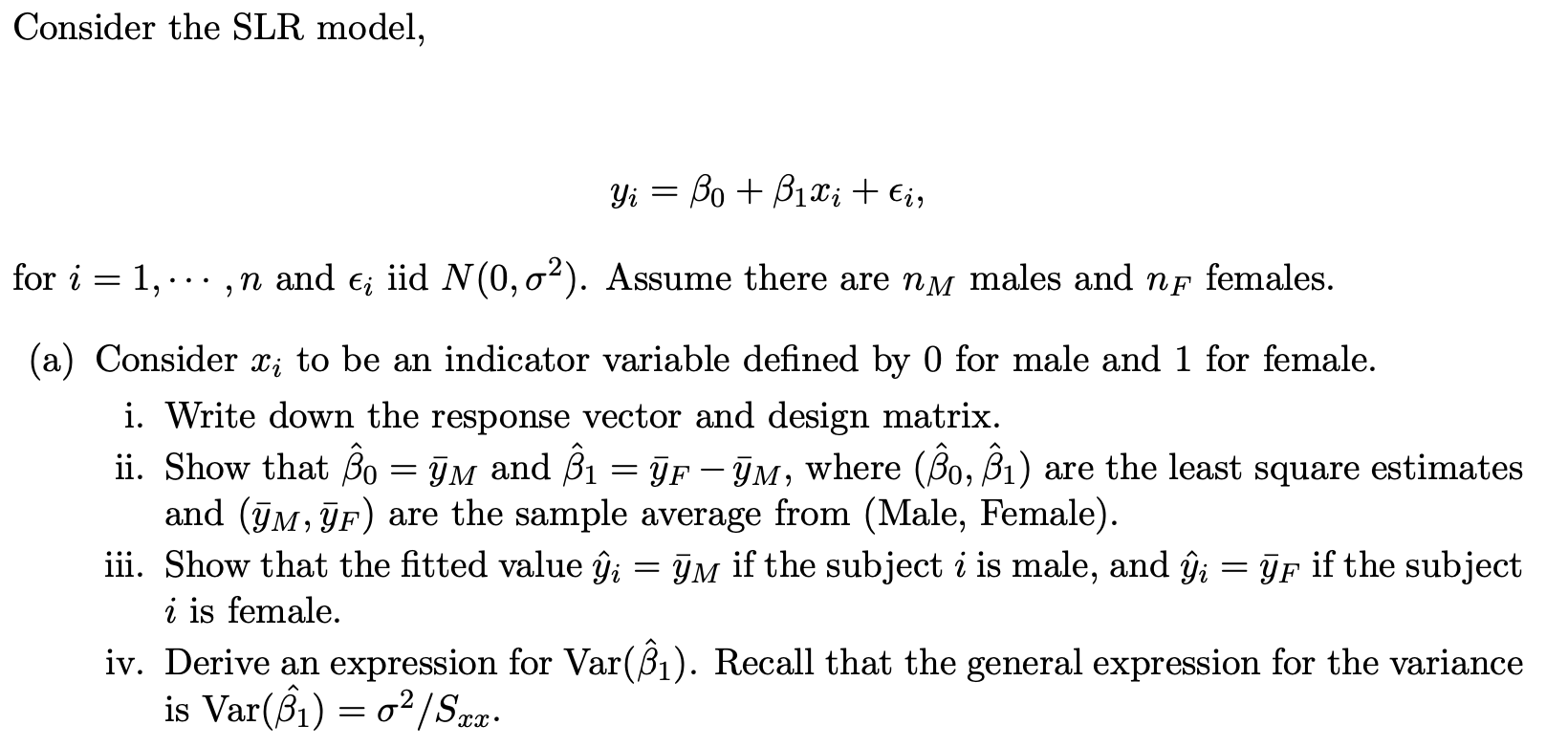 Consider the SLR model, yi=β0+β1xi+ϵi, for i=1,⋯,n | Chegg.com