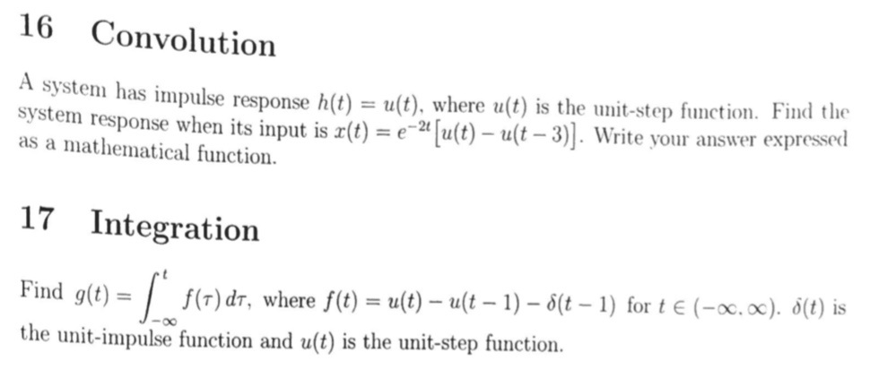 Solved 16 Convolution A system has impulse response | Chegg.com