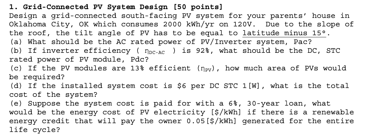 Solved 1. Grid-Connected PV System Design [50 points] Design | Chegg.com