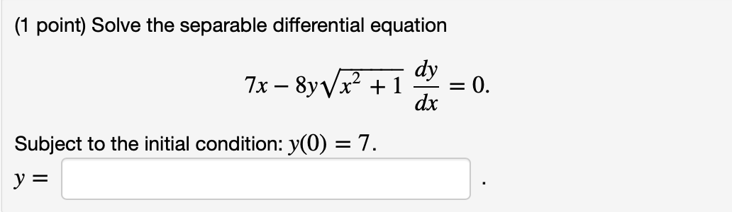 Solved Solve the separable differential | Chegg.com