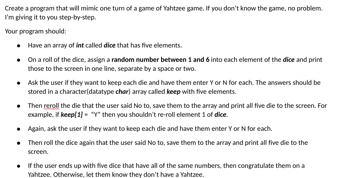 Solved Create a program that will mimic one turn of a game | Chegg.com