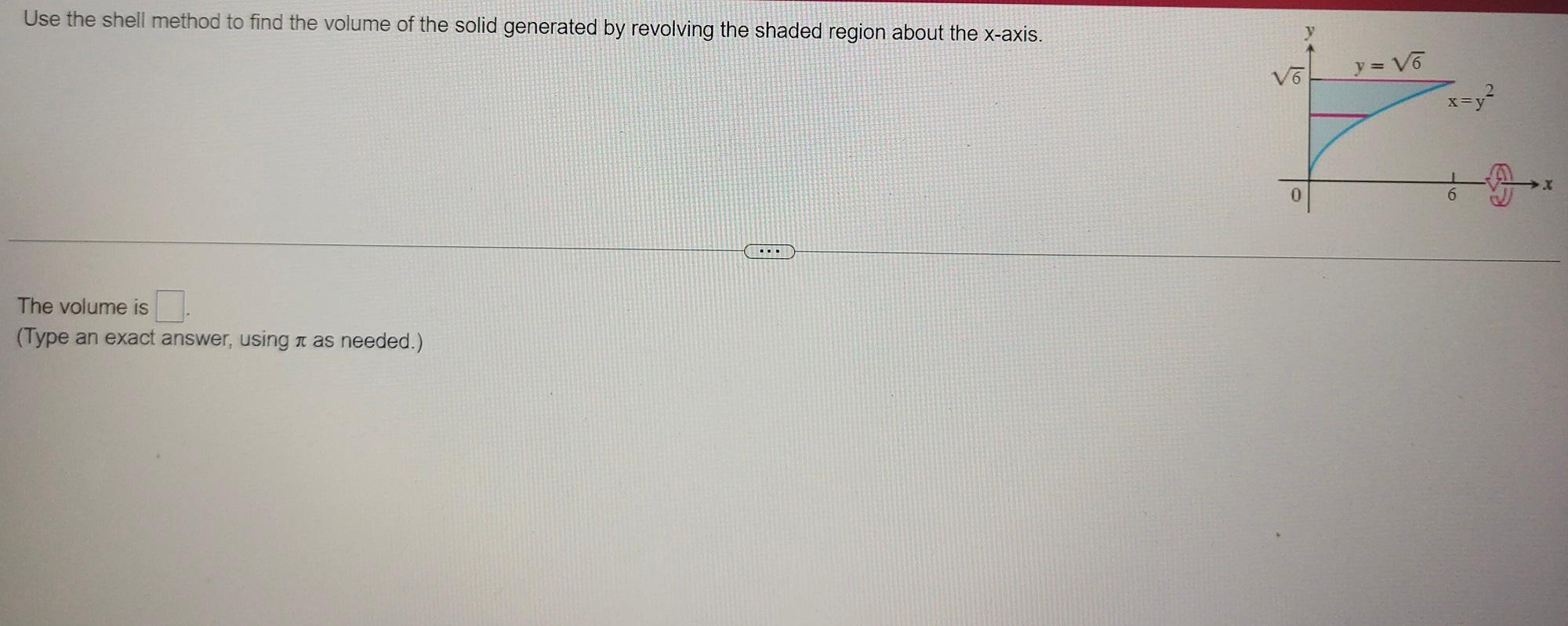 Solved Use the shell method to find the volume of the solid | Chegg.com