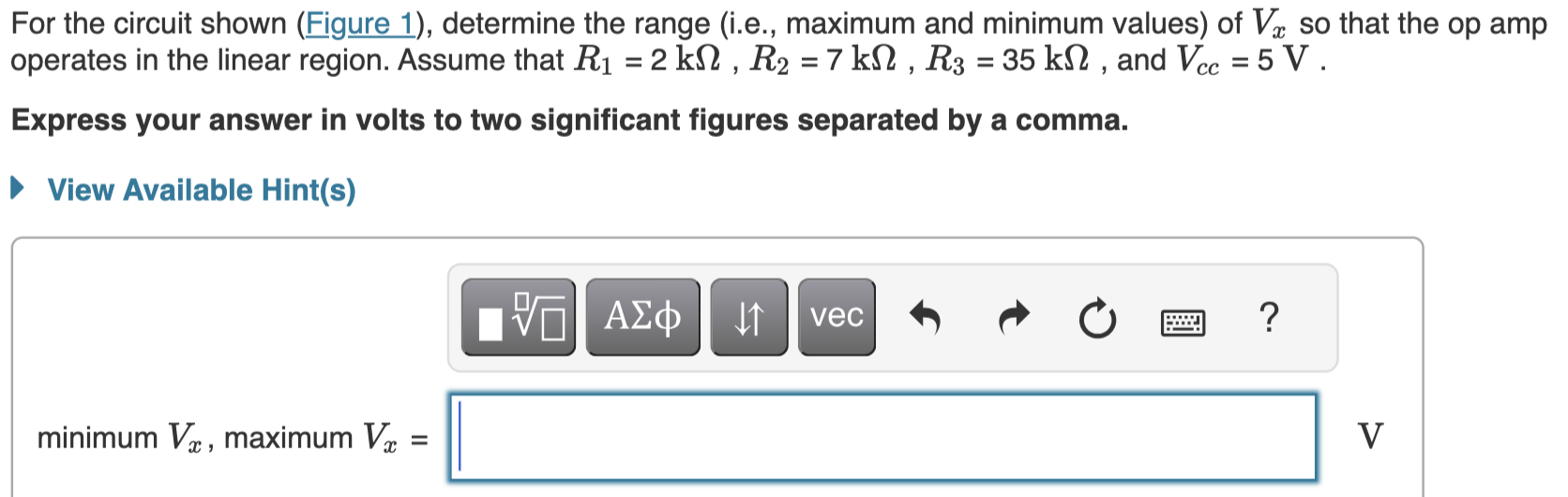 Solved For the circuit shown (Figure 1), determine the range | Chegg.com