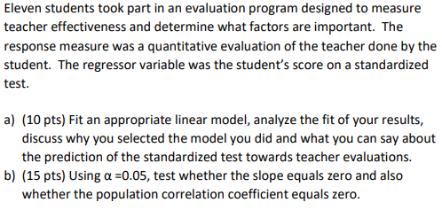 Solved Eleven students took part in an evaluation program | Chegg.com