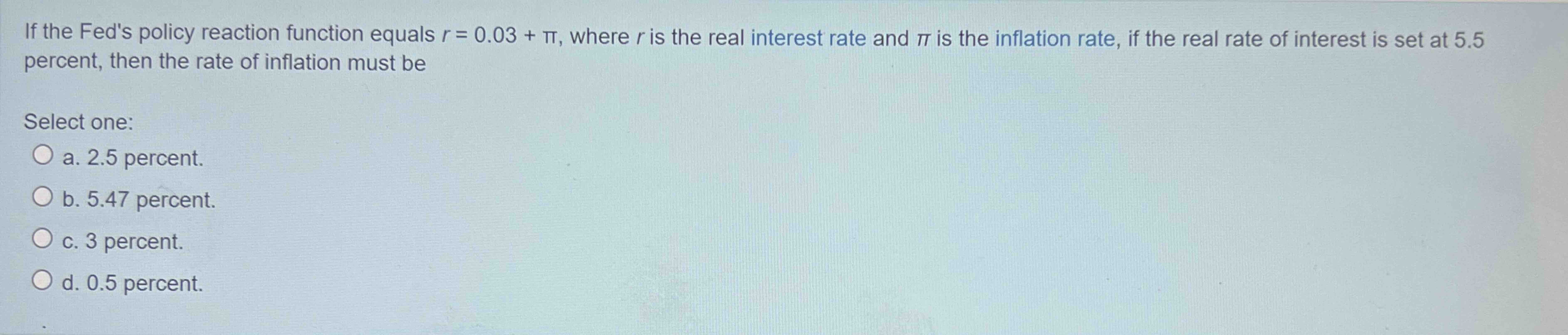 Solved If the Fed's policy reaction function equals | Chegg.com