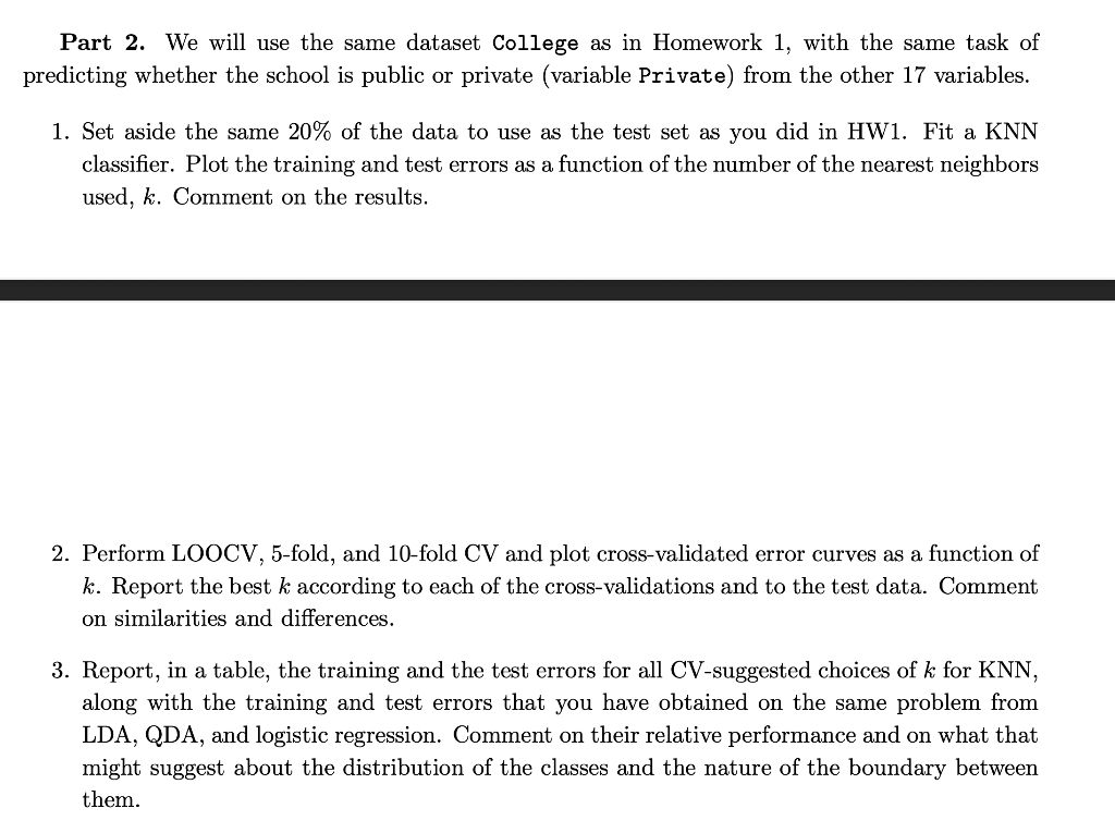 Part 2. We will use the same dataset College as in | Chegg.com