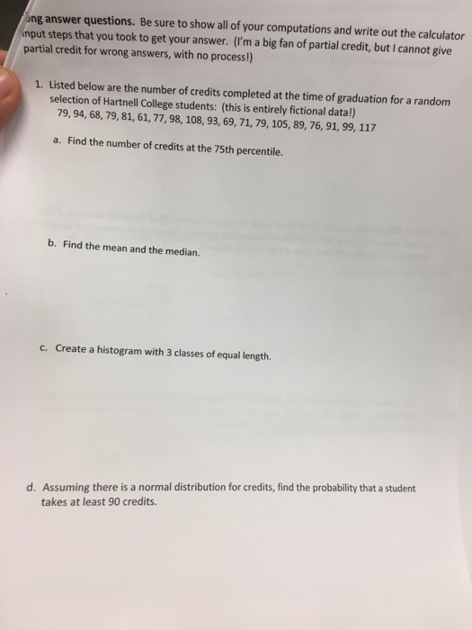 Solved ong answer questions. Be sure to show all of your | Chegg.com