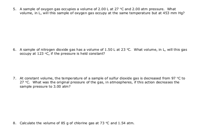 Solved 5. A sample of oxygen gas occupies a volume of 2.00 L | Chegg.com