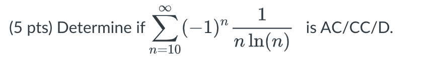 Solved 1 (5 pts) Determine if (-1) Solved 1 (5 pts) Determine if (-1)