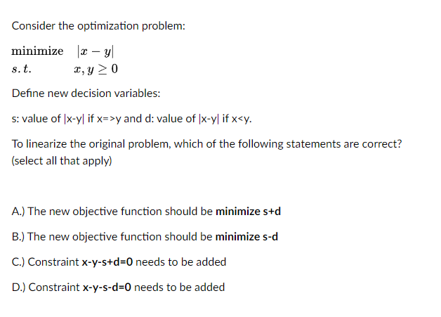 Solved Consider the optimization problem: minimize s.t. | Chegg.com