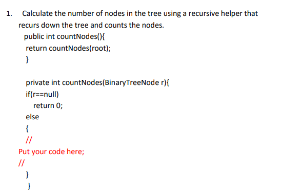 Solved 1. Calculate the number of nodes in the tree using a | Chegg.com