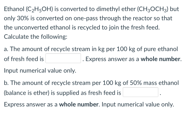 Solved Ethanol (C2H5OH) is converted to dimethyl ether | Chegg.com
