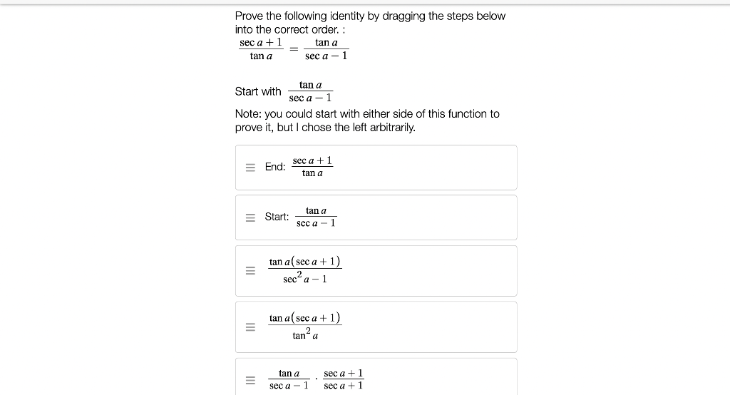 Solved Prove the following identity by dragging the steps | Chegg.com