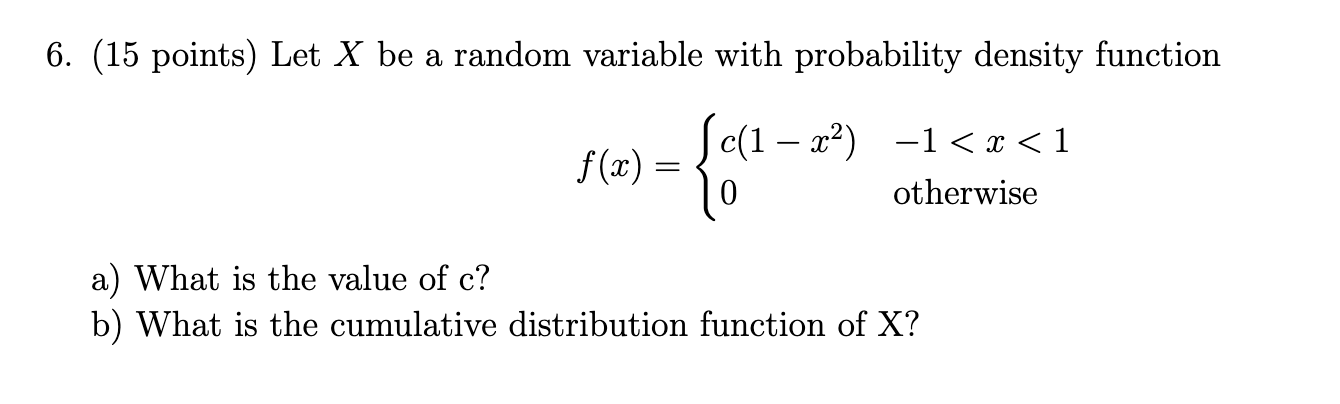 Solved 6. (15 points) Let X be a random variable with | Chegg.com