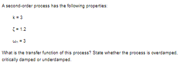 Solved A second-order process has the following properties: | Chegg.com