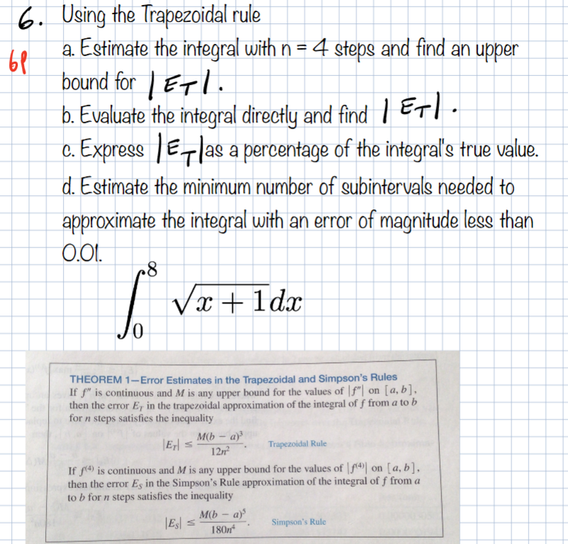 Solved 6. Using the Trapezoidal rule a. Estimate the | Chegg.com