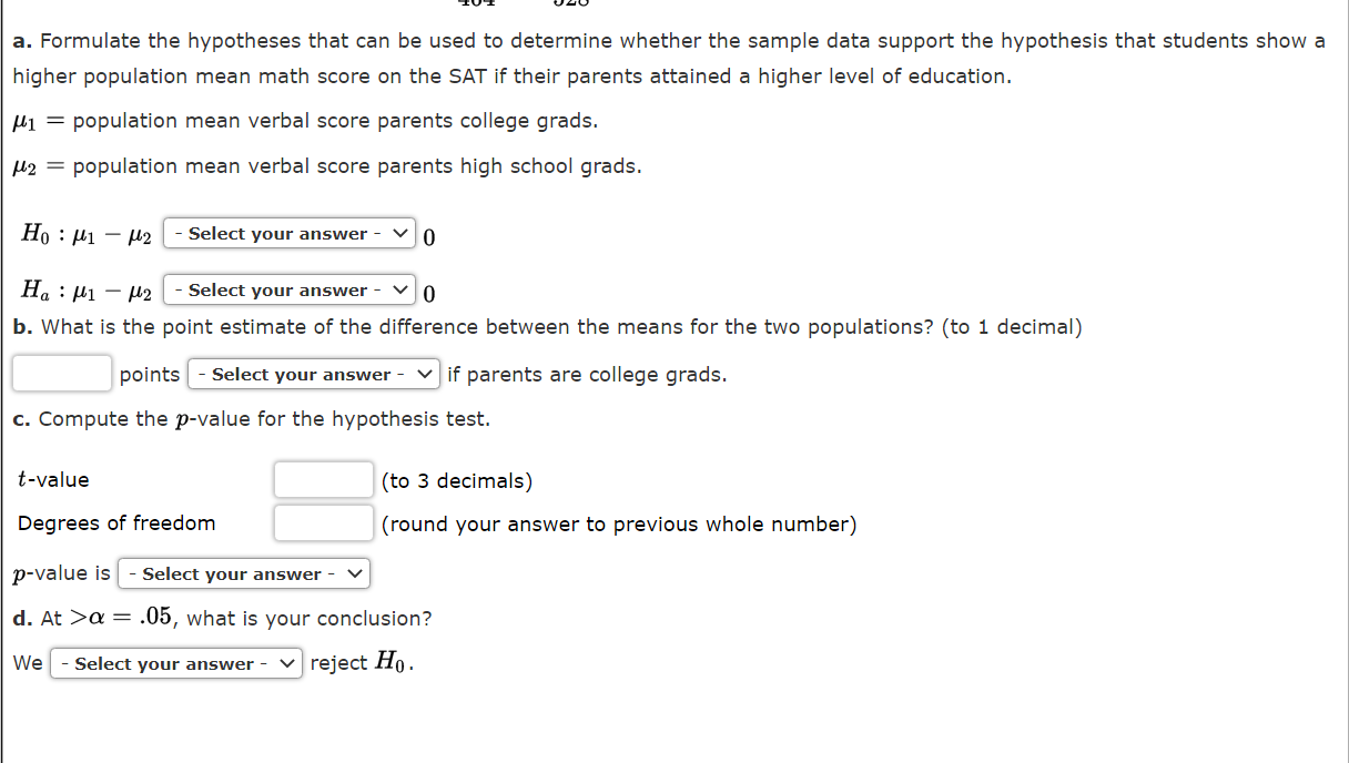 Solved The comparisons of Scholastic Aptitude Test (SAT) | Chegg.com