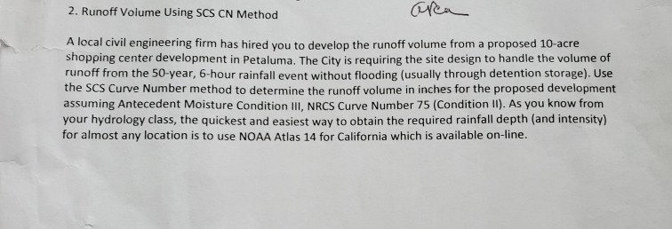 Solved 2. Runoff Volume Using SCS CN Method A local civil | Chegg.com
