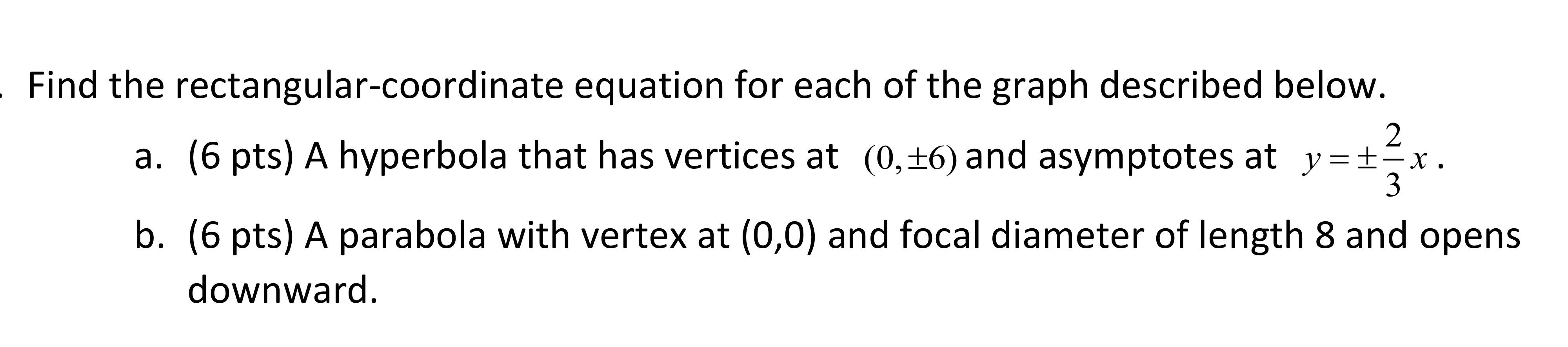 Solved Find the rectangular -coordinate equation for each of | Chegg.com