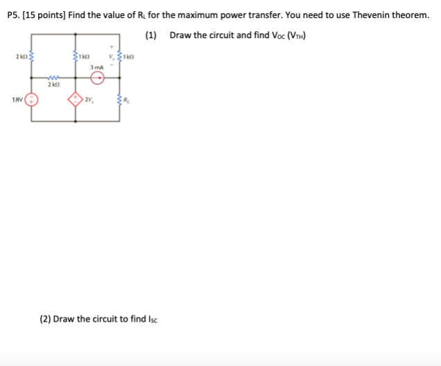 Solved P5. [15 points] Find the value of RL for the maximum | Chegg.com