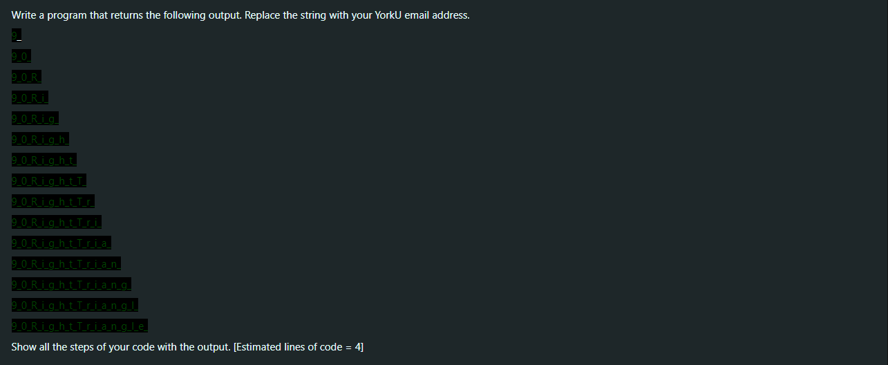 Solved Write a program that returns the following output. | Chegg.com