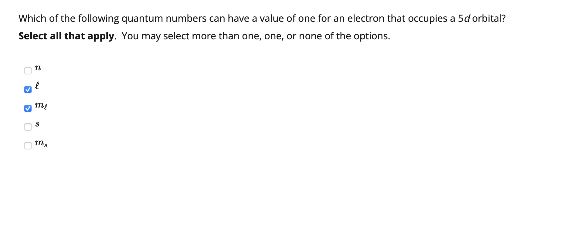 Solved Which of the following quantum numbers can have a | Chegg.com