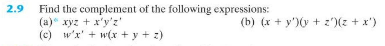 Solved 2.9 Find the complement of the following expressions: | Chegg.com