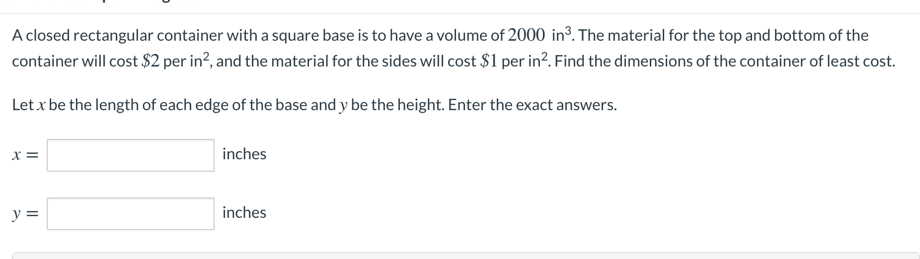 Solved A closed rectangular container with a square base is | Chegg.com