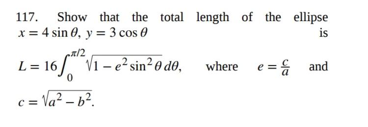 Solved 117. Show that the total length of the ellipse | Chegg.com