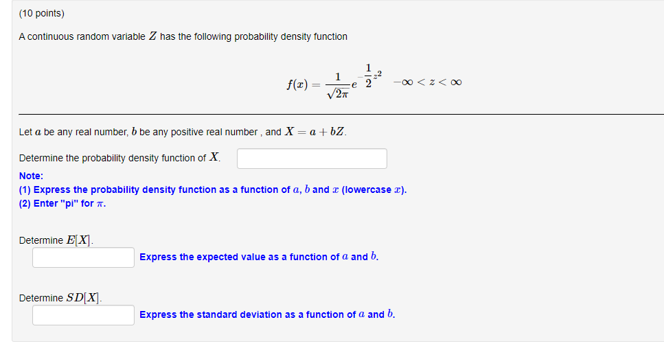 Solved A continuous random variable Z has the following | Chegg.com