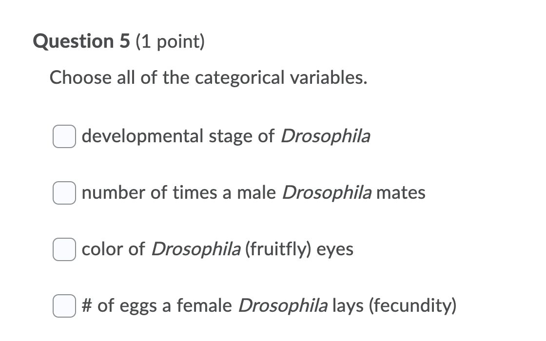 Solved Question 3 (1 point) Choose all of the categorical | Chegg.com
