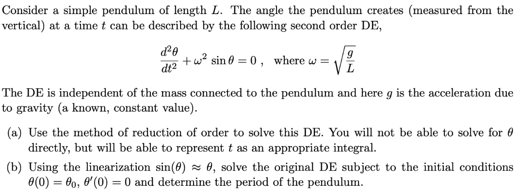 Solved Consider a simple pendulum of length L. The angle the | Chegg.com