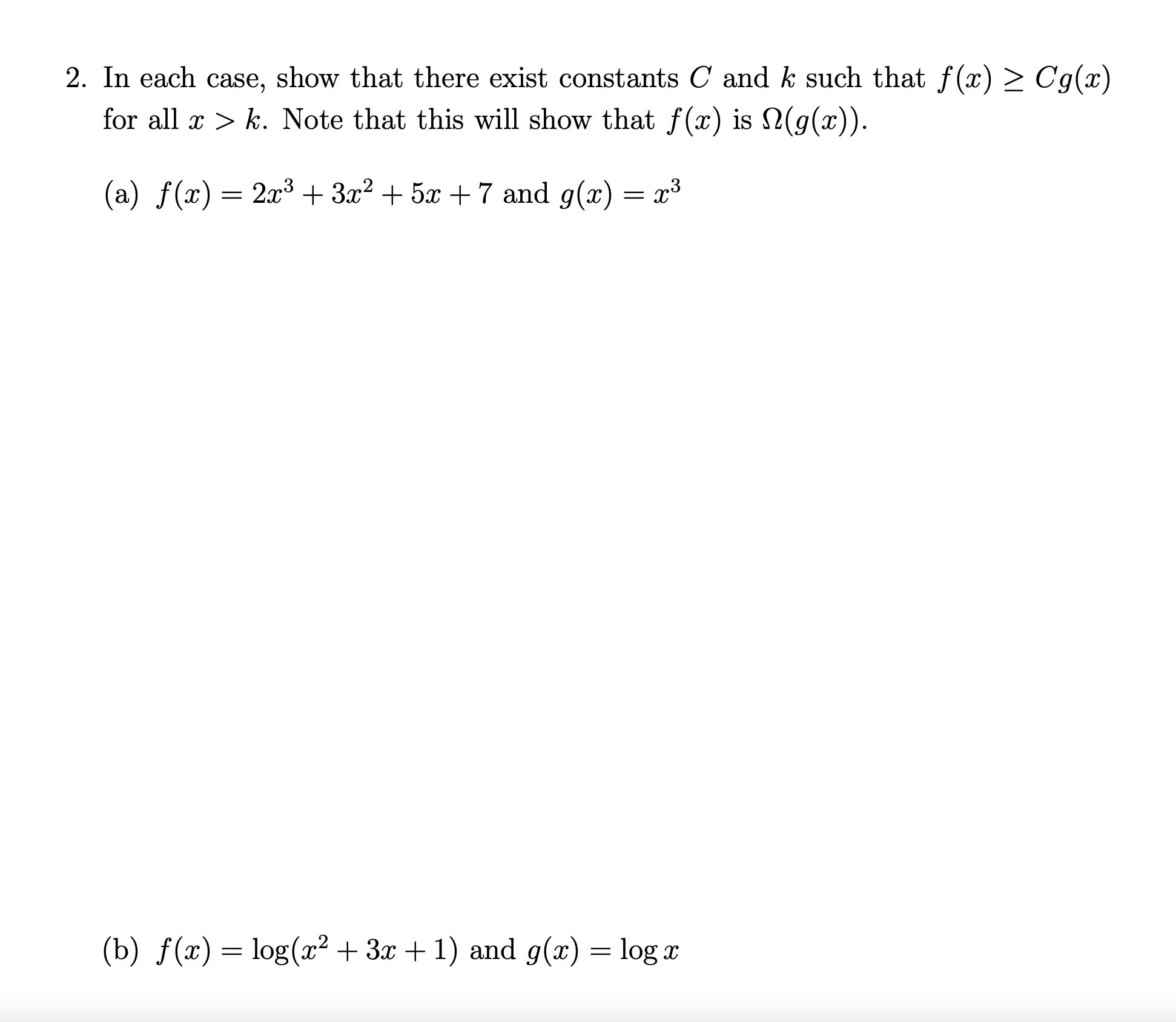 Solved 2. In each case, show that there exist constants C | Chegg.com