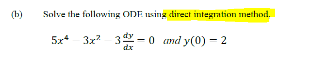 Solved Solve the following ODE using direct integration | Chegg.com
