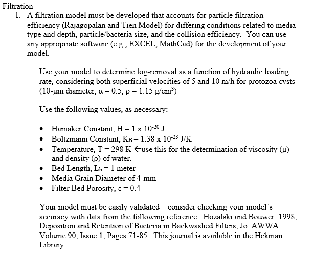 Solved FiltrationA filtration model must be ﻿developed that | Chegg.com