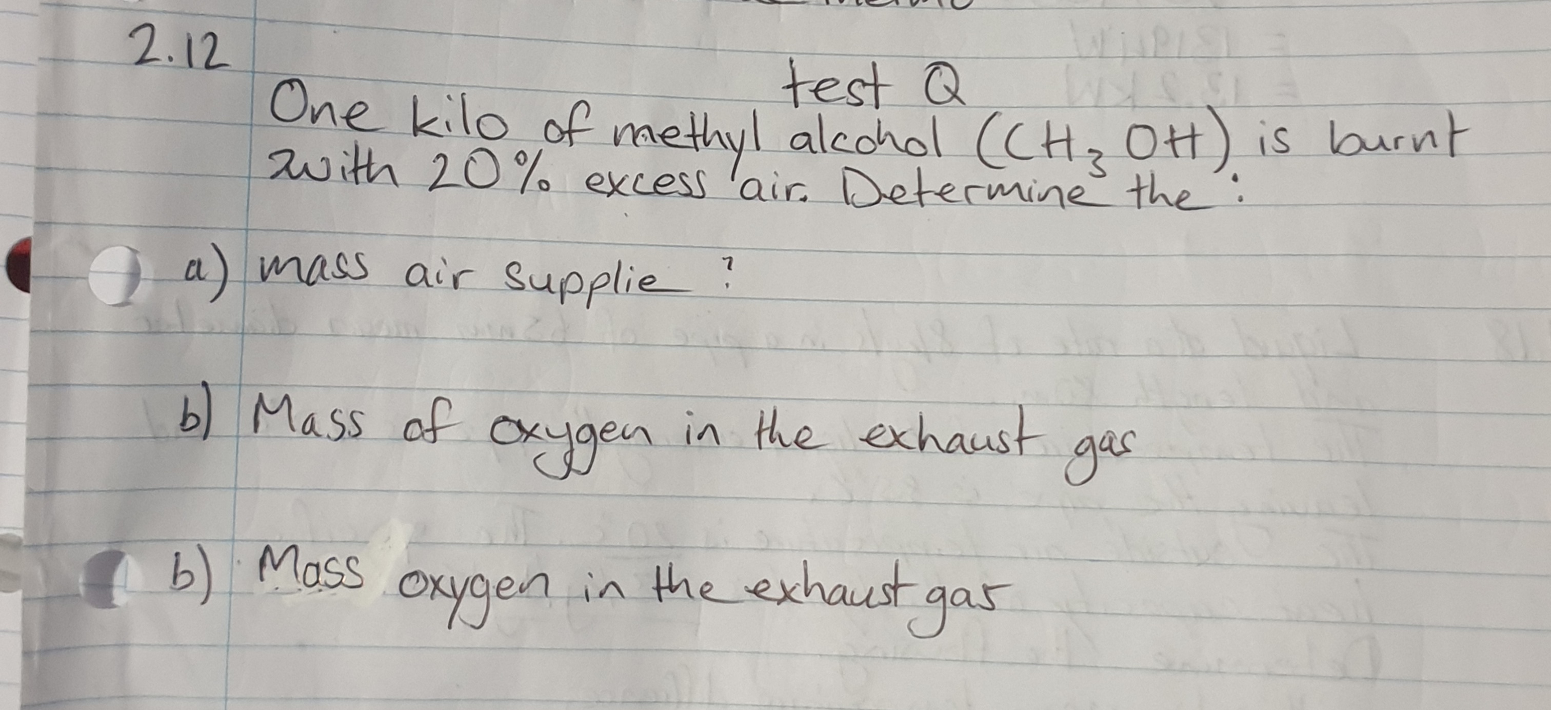 Solved 2.12 test Q One kilo of methyl alcohol (CH3OH) is | Chegg.com
