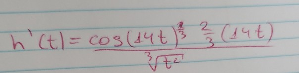 Solved h'(t) = cos (445) (146) | Chegg.com