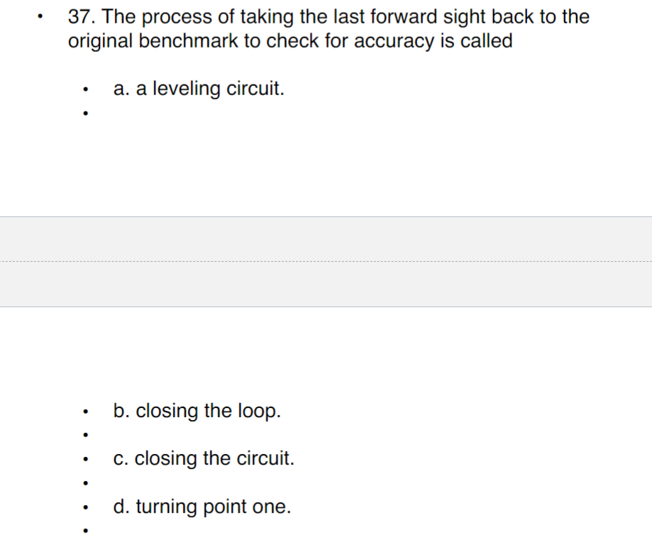 Solved - 37. The process of taking the last forward sight | Chegg.com