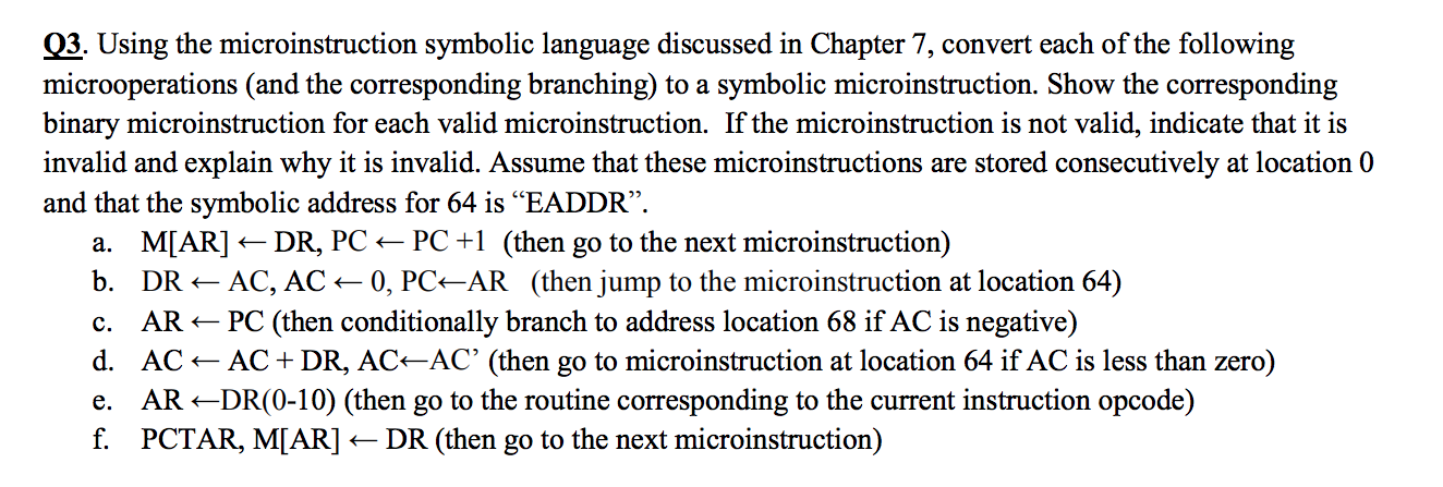 Solved Q3. Using the microinstruction symbolic language | Chegg.com