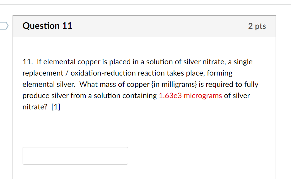 Solved Question 11 2 pts 11. If elemental copper is placed | Chegg.com