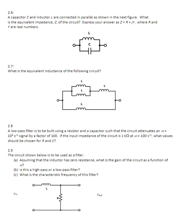 Solved 2.6: A capacitor C and inductor L are connected in | Chegg.com