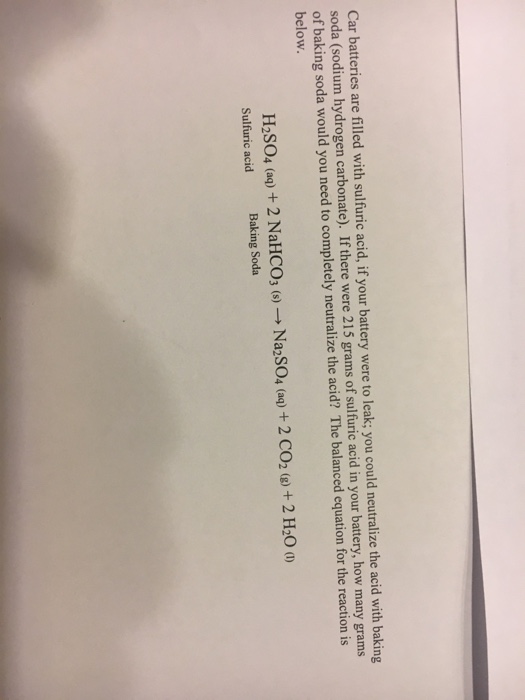 Solved Car batteries are filled with sulfuric acid, if your | Chegg.com