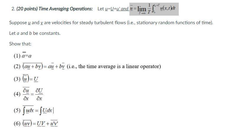 2. (20 points) Time Averaging Operations: Let u=U+u' | Chegg.com