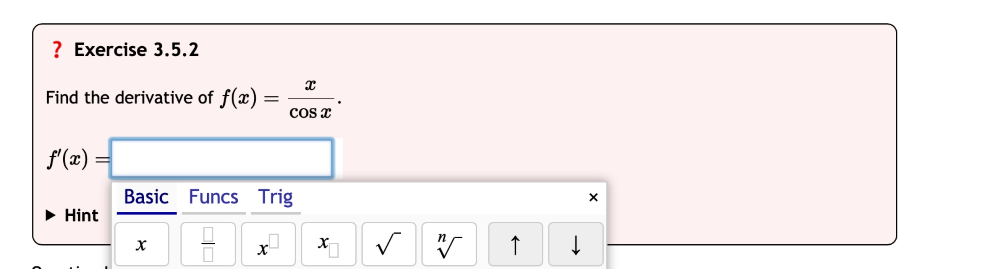 Solved ? ﻿Exercise 3.5.2Find the derivative of | Chegg.com
