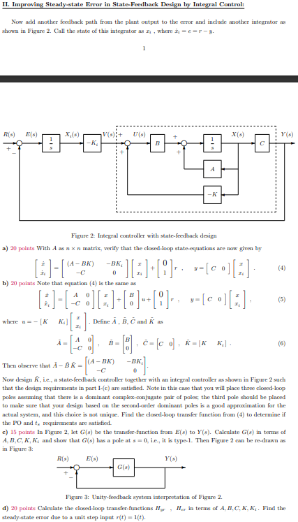 Solved II. Improving Steady-state Error in State Feedback | Chegg.com