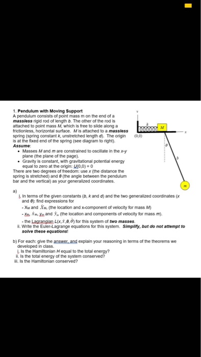 Solved 1. Pendulum with Moving Support A pendulum consists | Chegg.com