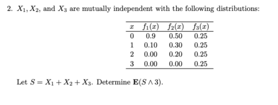 Solved X1,X2, and X3 are mutually independent with the | Chegg.com