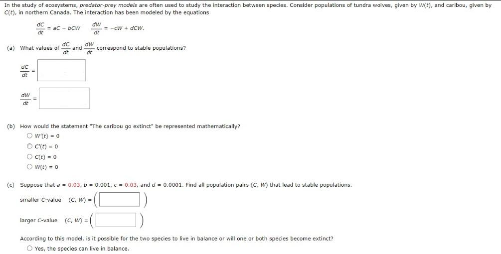 Solved In the study of ecosystems, predator-prey models are | Chegg.com